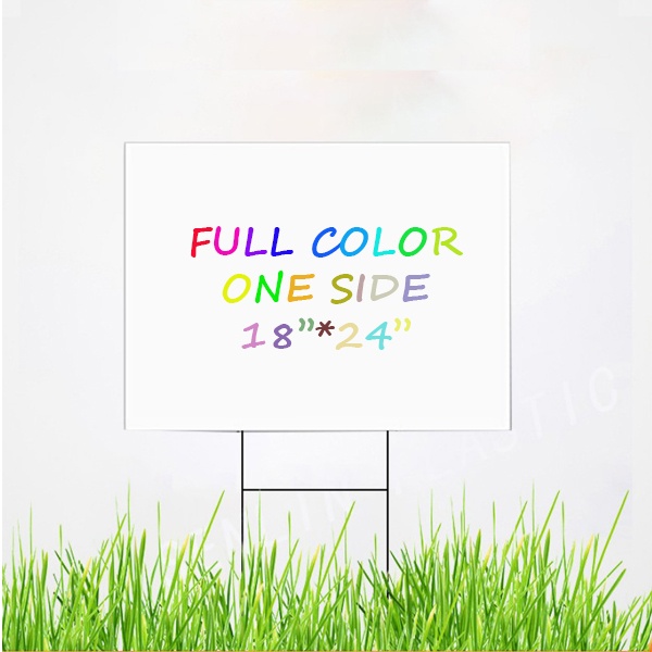 18'' x 24'' Yard Sign With Stake